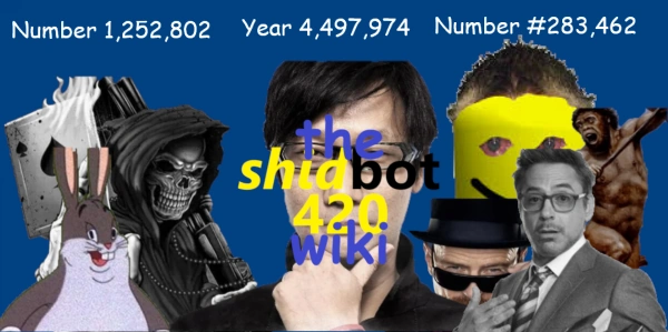 Shidbot420 Wiki | Fandom