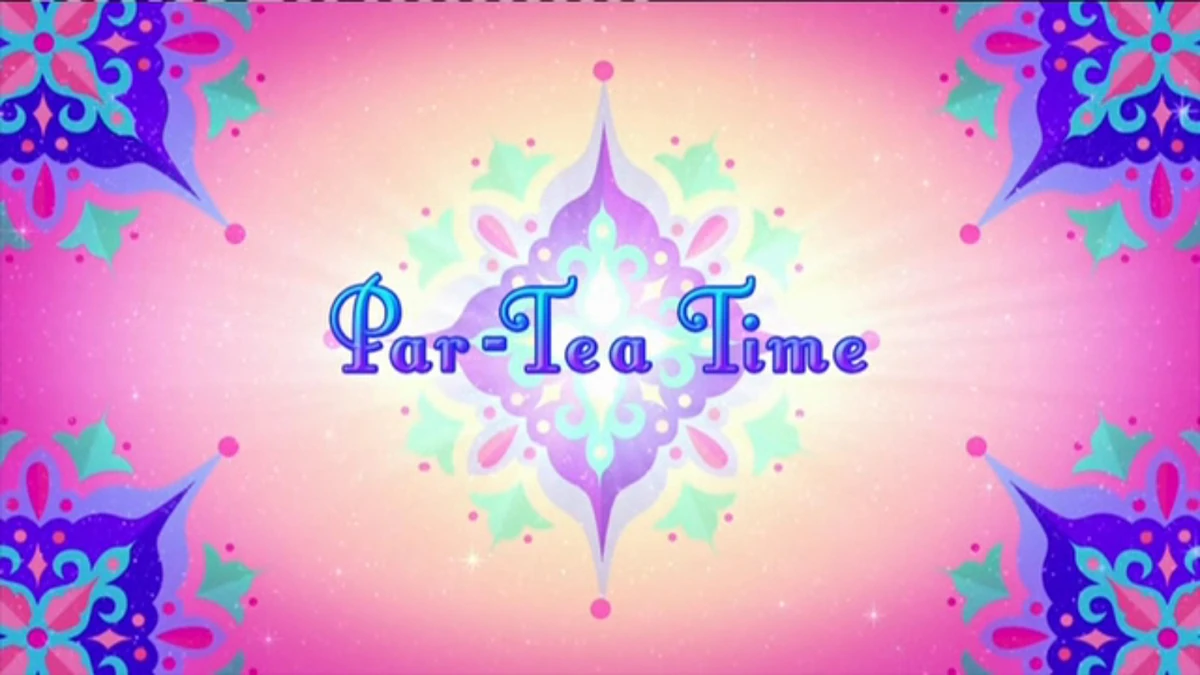 Par-Tea Time | Shimmer and Shine Wiki | Fandom