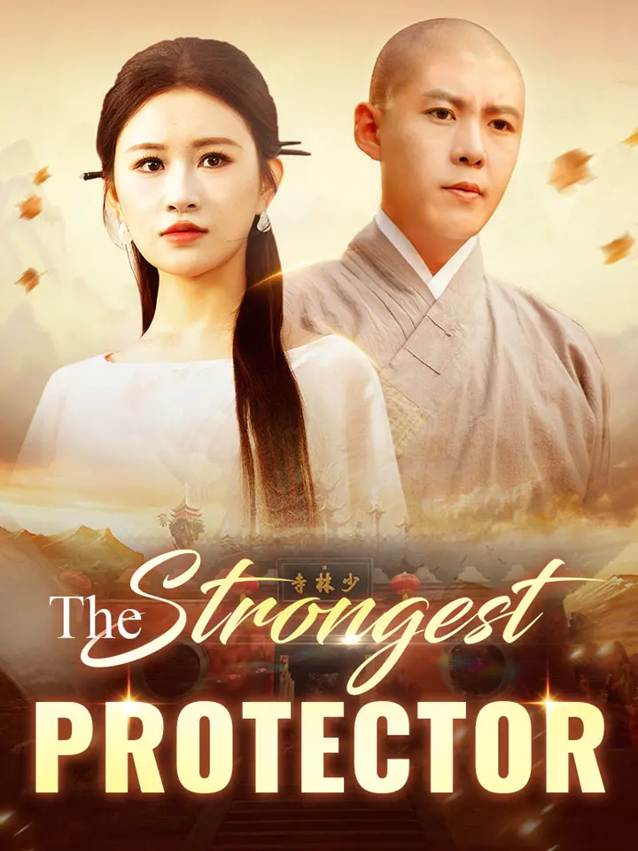 The Strongest Protector Chinese Drama | Short Dramas Wiki | Fandom