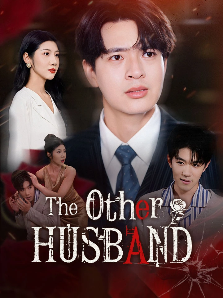 The Other Husband Chinese Drama | Short Dramas Wiki | Fandom