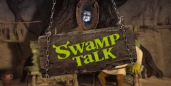 Swamp Talk | WikiShrek | Fandom