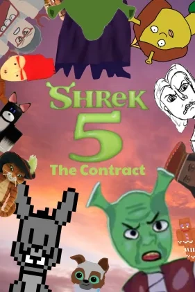 Shrek 5: The Contract | Shrektacular Studios Wiki | Fandom