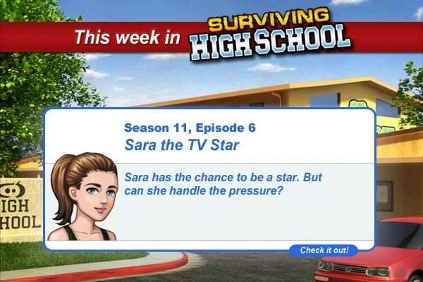 Sara the TV Star | Surviving High School Wiki | Fandom