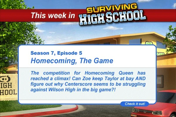 Homecoming, The Game | Surviving High School Wiki | Fandom