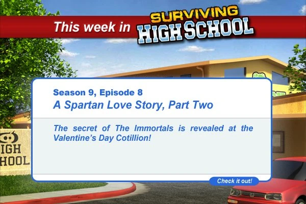 A Spartan Love Story, Part Two | Surviving High School Wiki | Fandom