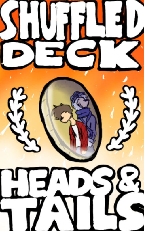 Heads and Tails | Shuffled Deck Wiki | Fandom