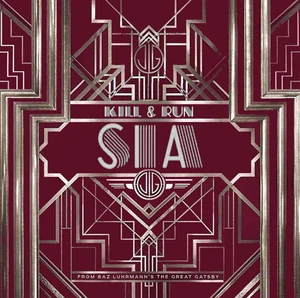 Kill and Run | Sia Wiki | Fandom