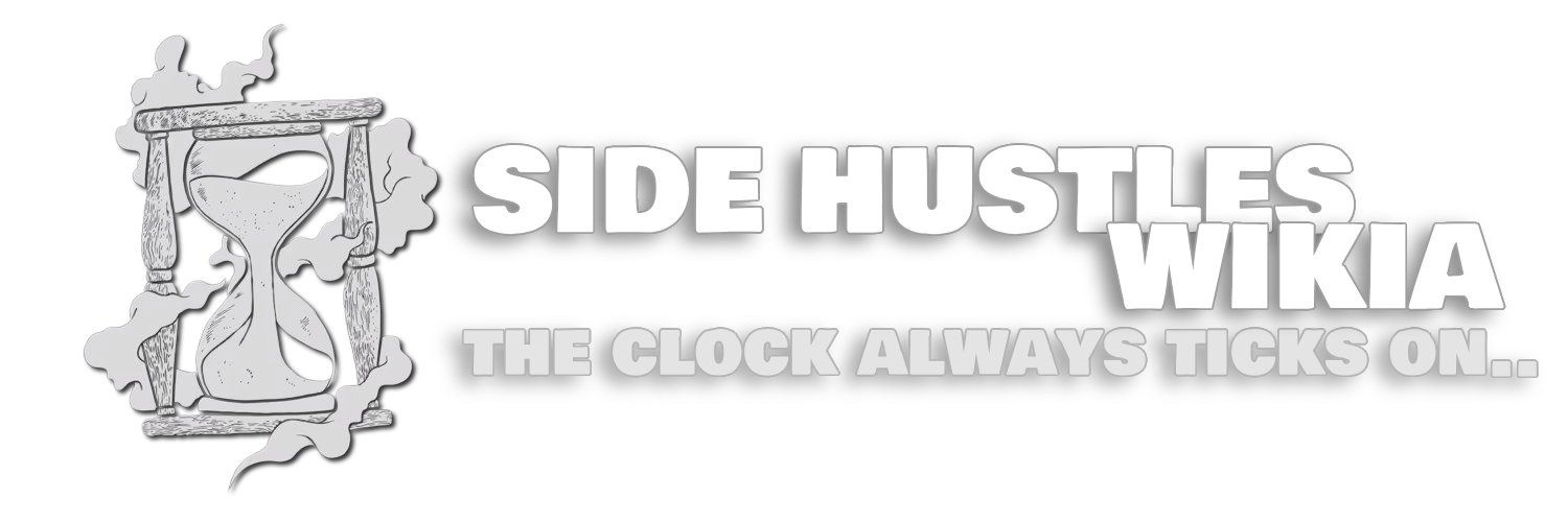 Side Hustles Wiki | Fandom
