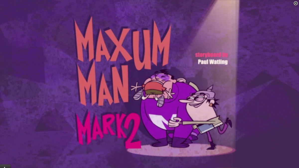 Maxum Man Mark 2 | Sidekick Wiki | Fandom