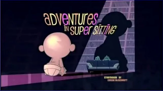 Adventures in Supersitting | Sidekick Wiki | Fandom