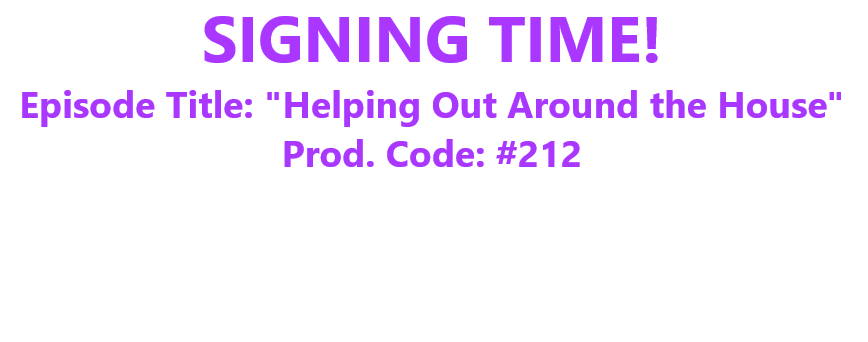 Helping Out Around the House | Signing Time Wiki | Fandom