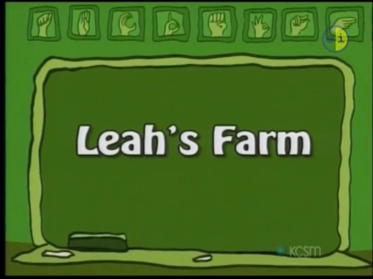 Leah's Farm/Transcript | Signing Time Wiki | Fandom