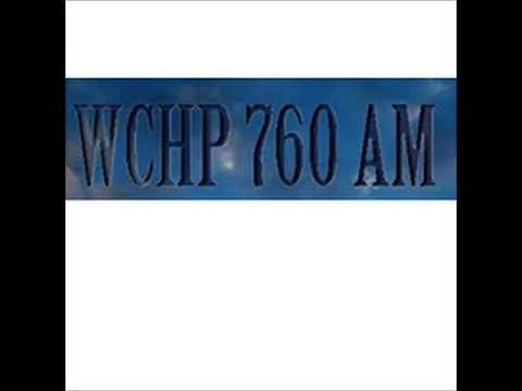 WCHP 760 AM sign-off | Signons and Signoffs Wiki | Fandom