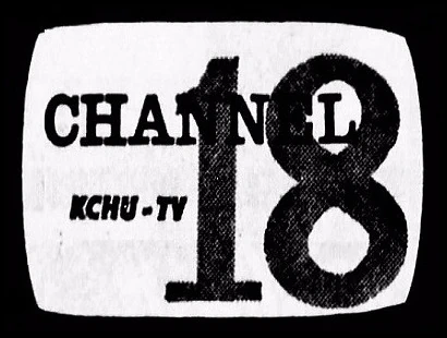 KCHU-TV 18 (defunct) Sign On & Sign Off | Signons and Signoffs Wiki ...