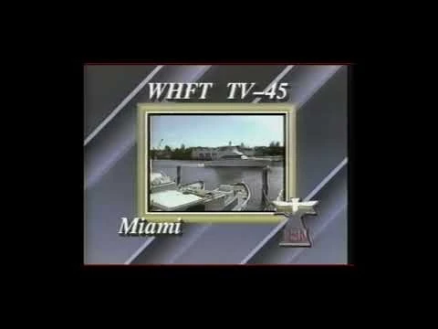 WHFT-TV Sign On and Sign Off | Signons and Signoffs Wiki | Fandom
