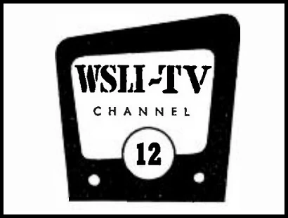 WSLI-TV 12 (defunct) Sign On & Sign Off | Signons and Signoffs Wiki ...