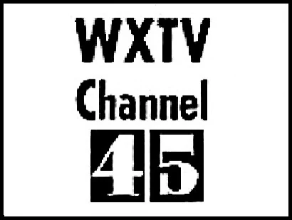 WXTV 45 (defunct) Sign On & Sign Off | Signons and Signoffs Wiki | Fandom