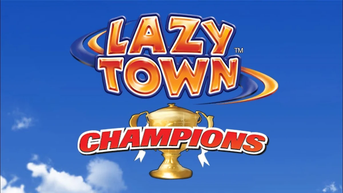 We Are Number One Lazytown Champions Siivagunner Wiki Fandom