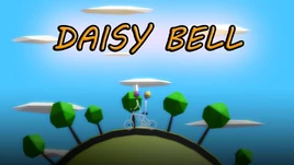 Category:Daisy Bell | SiIvaGunner Wiki | Fandom