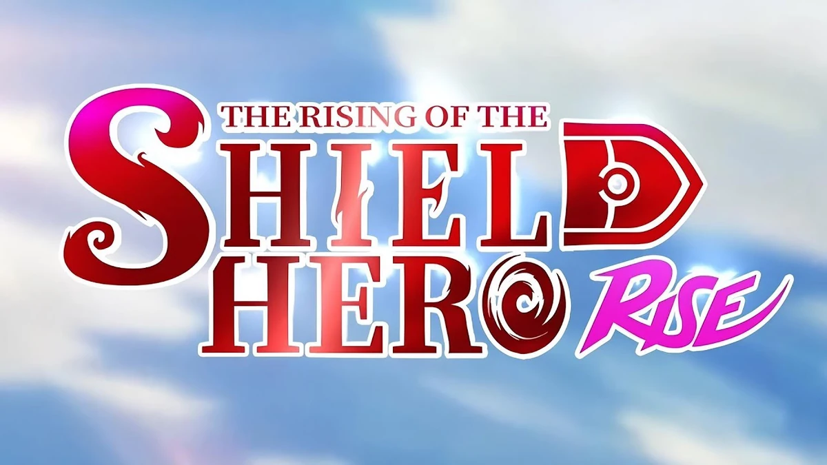 Main Theme - Shield Hero: RISE | SiIvaGunner Wiki | Fandom