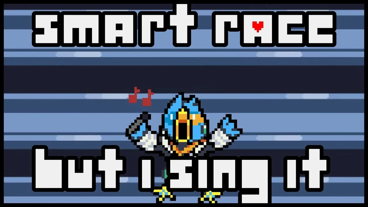 Smart Race from Deltarune but I sing it | SiIvaGunner Wiki | Fandom