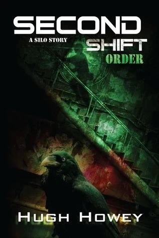 Second Shift - Order | Silo Wiki | Fandom