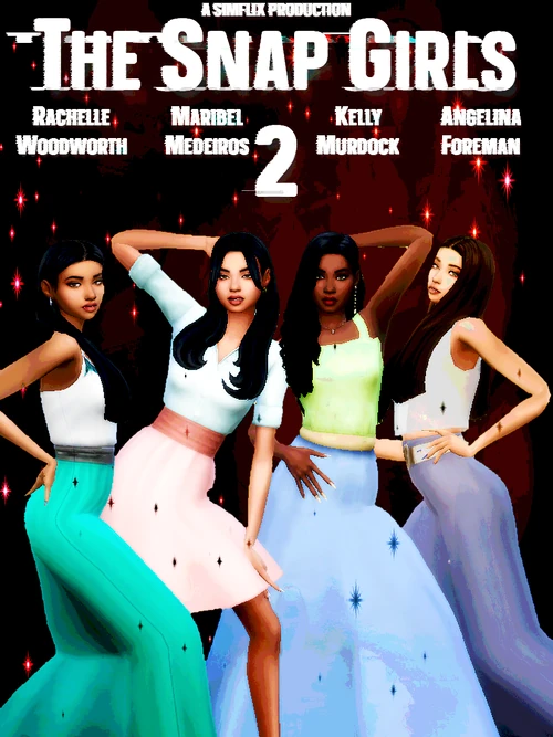 The Snap Girls 2 | Sim Celebrity Wiki | Fandom