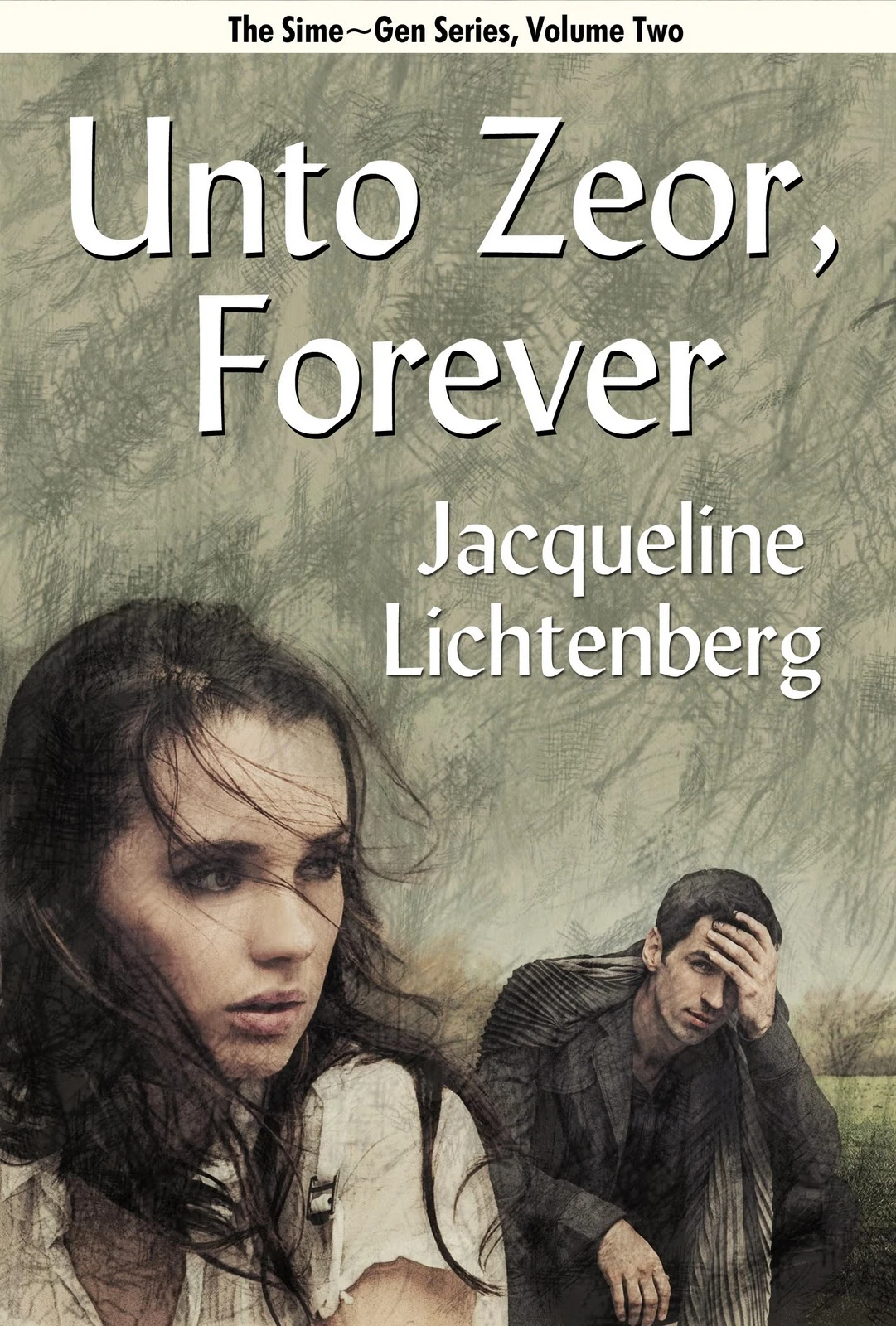 Unto Zeor, Forever (Novel) | Sime~Gen Wiki | Fandom