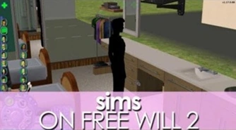Sims On Free Will 2 | SIMGM Wiki | Fandom