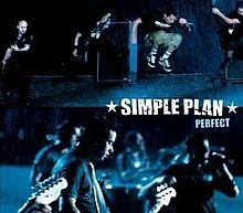 Perfect | Simple Plan Wiki | Fandom