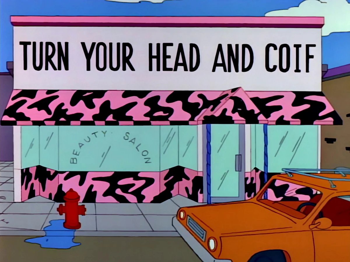 Turn Your Head and Coif | Simpsons Wiki | Fandom