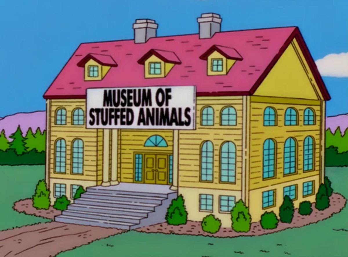 Museum of Stuffed Animals | Simpsons Wiki | Fandom