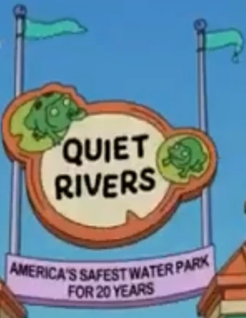 Quiet Rivers | Simpsons Wiki | Fandom