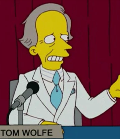 Tom Wolfe | Wikisimpsons | Fandom