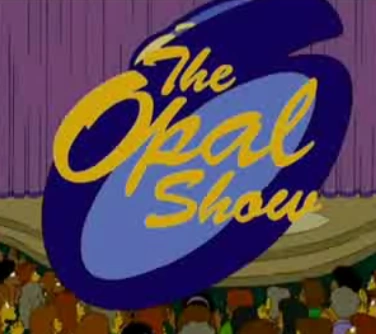 The Opal Show | Simpsons Wiki | Fandom
