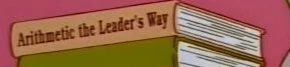 Arithmetic the Leader's Way | Simpsons Wiki | Fandom