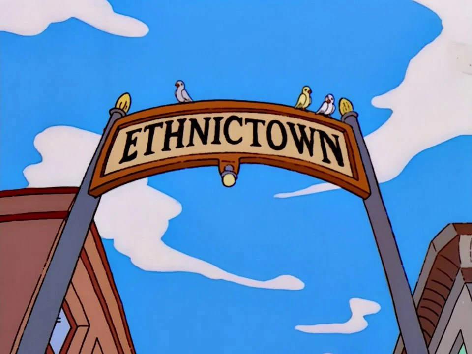 Ethnictown | Wikisimpsons | Fandom
