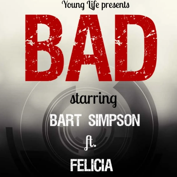 Bad | Simpsons Fanon | Fandom