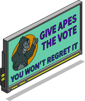 Give Apes the Vote Billboard | The Simpsons: Tapped Out Wiki | Fandom