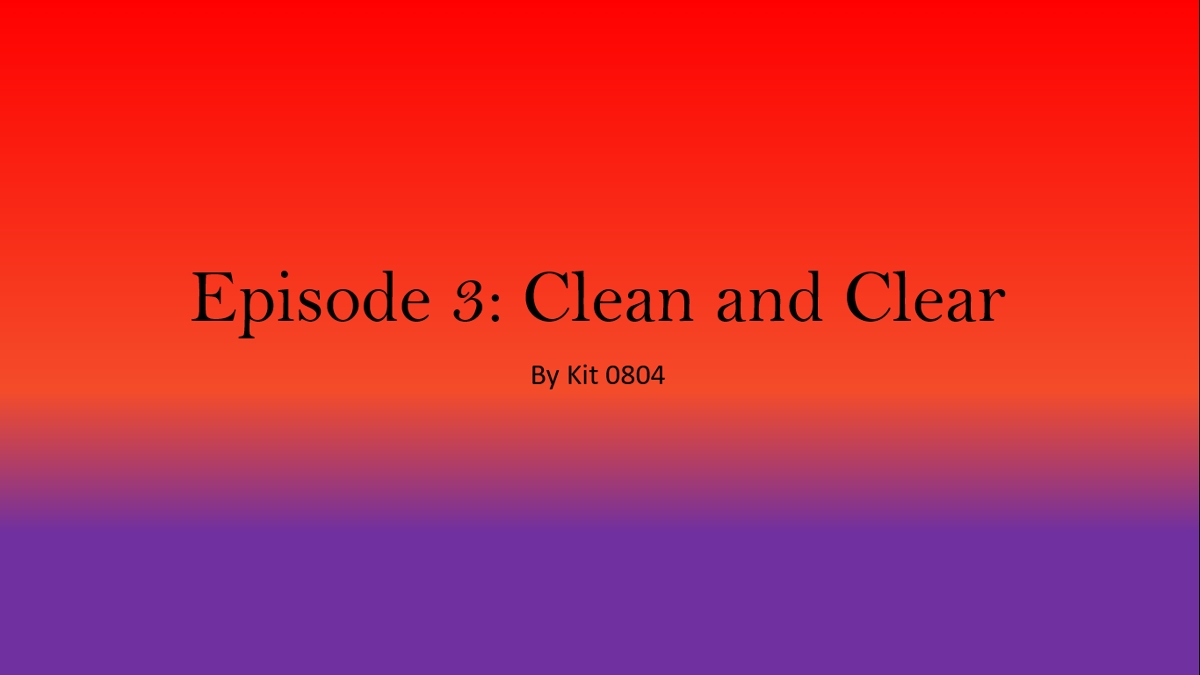 Fanon:Episode 3:Clean and Clear | The Sims Wiki | Fandom