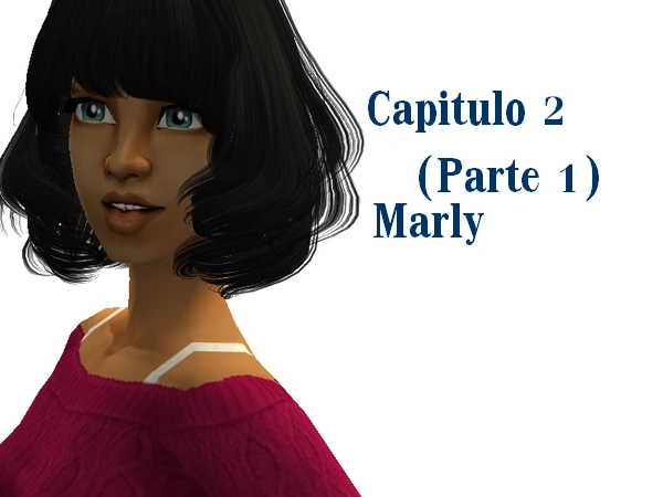 Fantasmas das Árvores Caídas/Capítulo 2 (Parte 1): Marly | The Sims ...