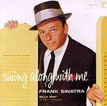 Swing Along with Me | Frank Sinatra Wiki | Fandom