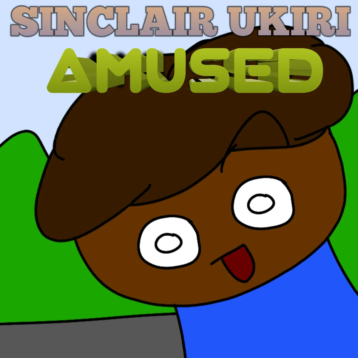 Amused | Sinclair Ukiri Wiki | Fandom