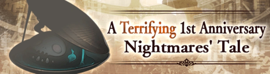 A Terrifying 1st Anniversary Nightmares' Tale - SINoALICE Wiki