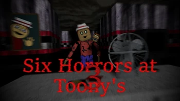 Six Horrors 3 | Six horrors at toony's Wikia | Fandom