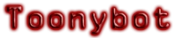 Toonybot | Six horrors at toony's Wikia | Fandom
