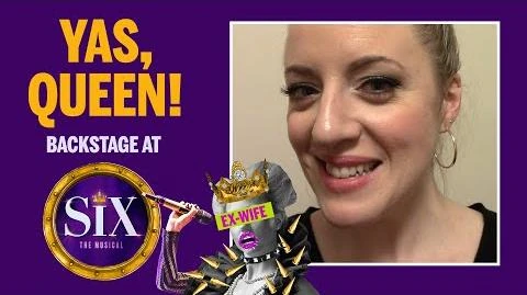 Backstage at SIX with Abby Mueller | Six the Musical Wiki | Fandom