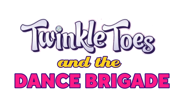 Twinkle Toes and the Dance Brigade | Skechers Fanon Wiki | Fandom