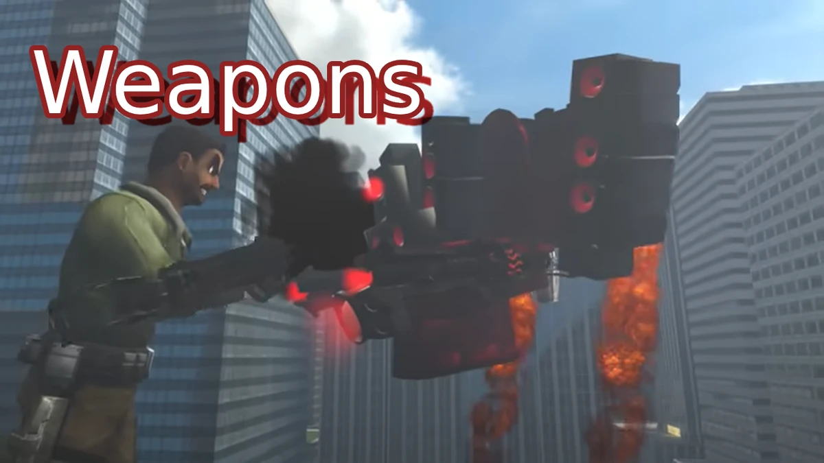 Category:Weapons | Skibidi Multiverse Wiki | Fandom