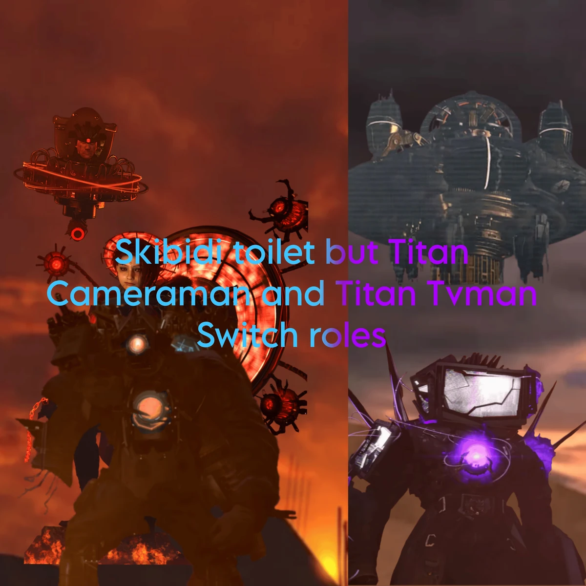 Skibidi toilet but Titan Cameraman and Titan TVMan Switch roles | Skibidi toilet Fan animations ...